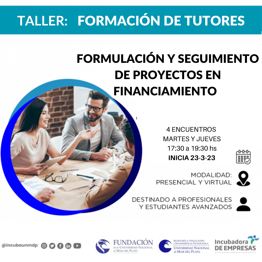 TALLER DE TUTORES EN FINANCIAMIENTO – Centro de Innovación ATLANTIS